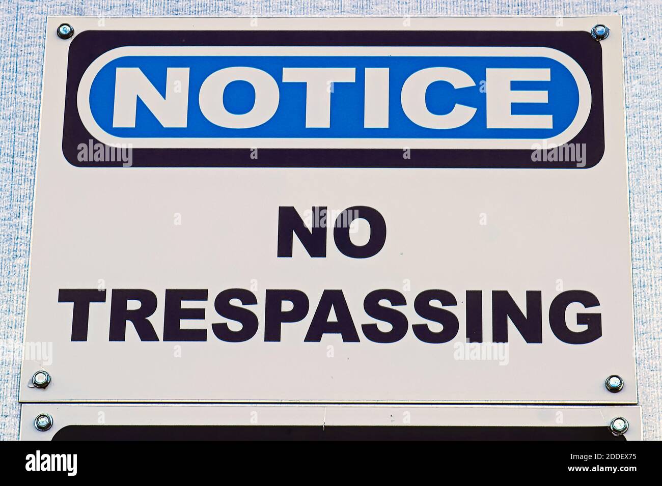 Closeup fo a Notice No Trespassing sign Stock Photo - Alamy