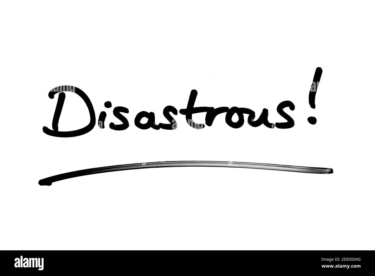The word Disastrous! handwritten on a white background Stock Photo - Alamy