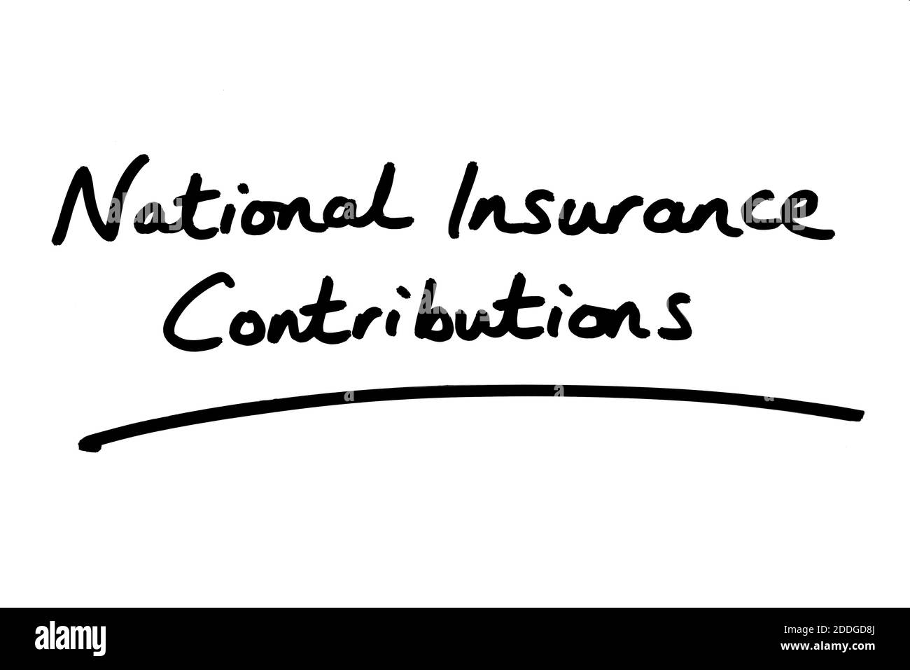 National Insurance Contributions handwritten on a white background ...