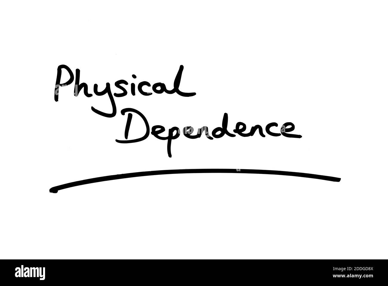 Physcial Dependence handwritten on a white background Stock Photo - Alamy