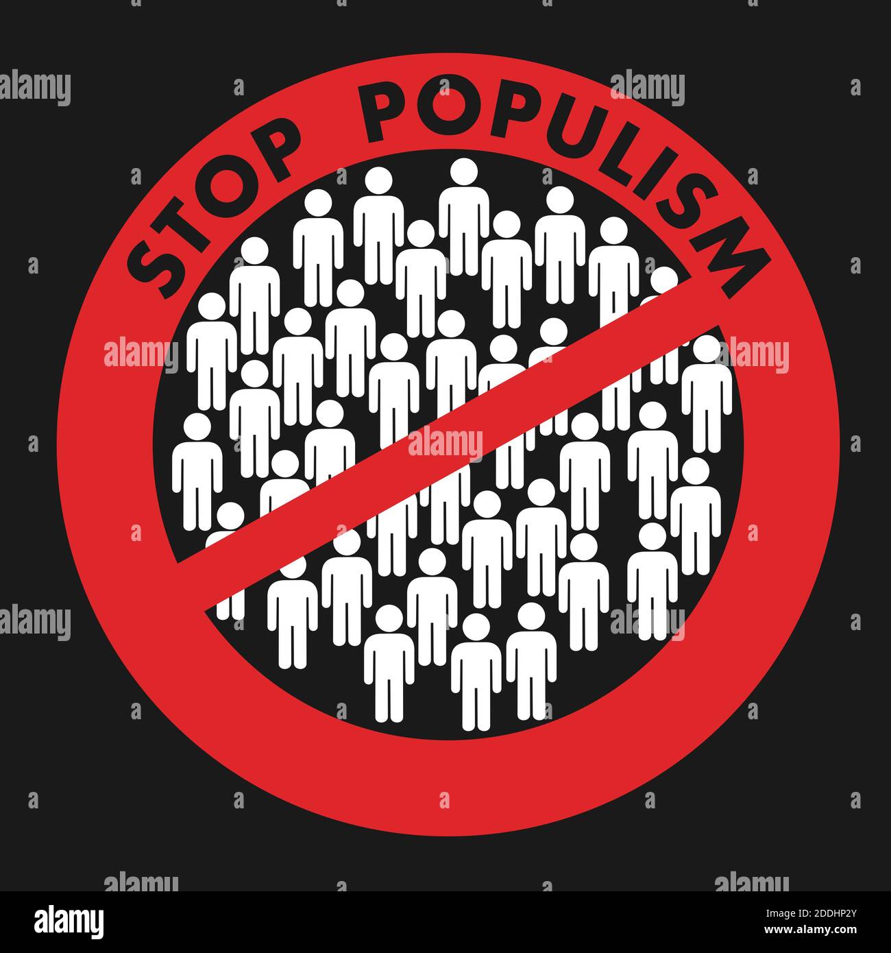 Text Stop populism and big crowd of people is crossed out. Appeal to ...