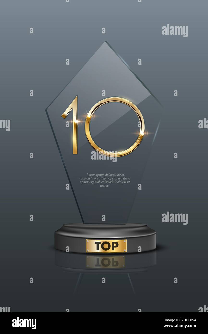 Top 10 award trophy. Glass prize with gold number 10. Champion glory in ...