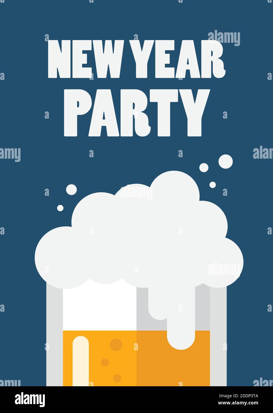 New year party letter with glass of beer. New year poster invitation ...