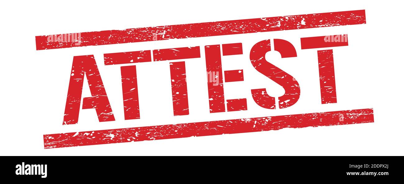 ATTEST text on red grungy rectangle stamp sign Stock Photo - Alamy