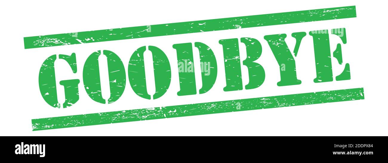 GOODBYE text on green grungy vintage rubber stamp Stock Photo - Alamy