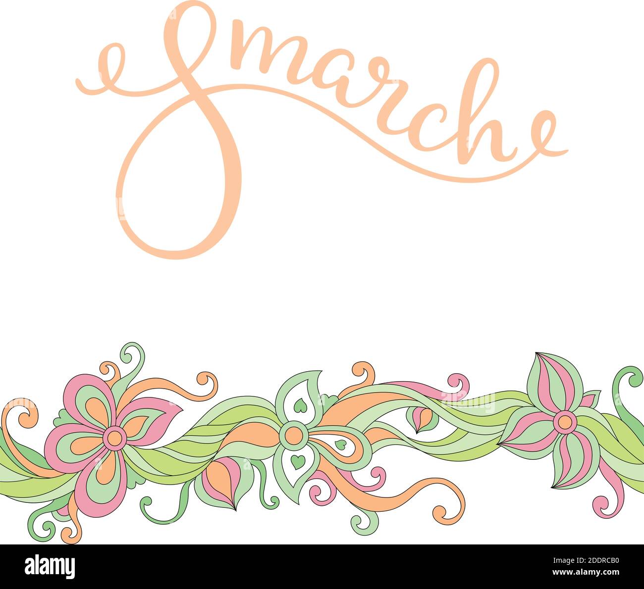 Hand lettering on 8 March with flowers. International Women's Day ...