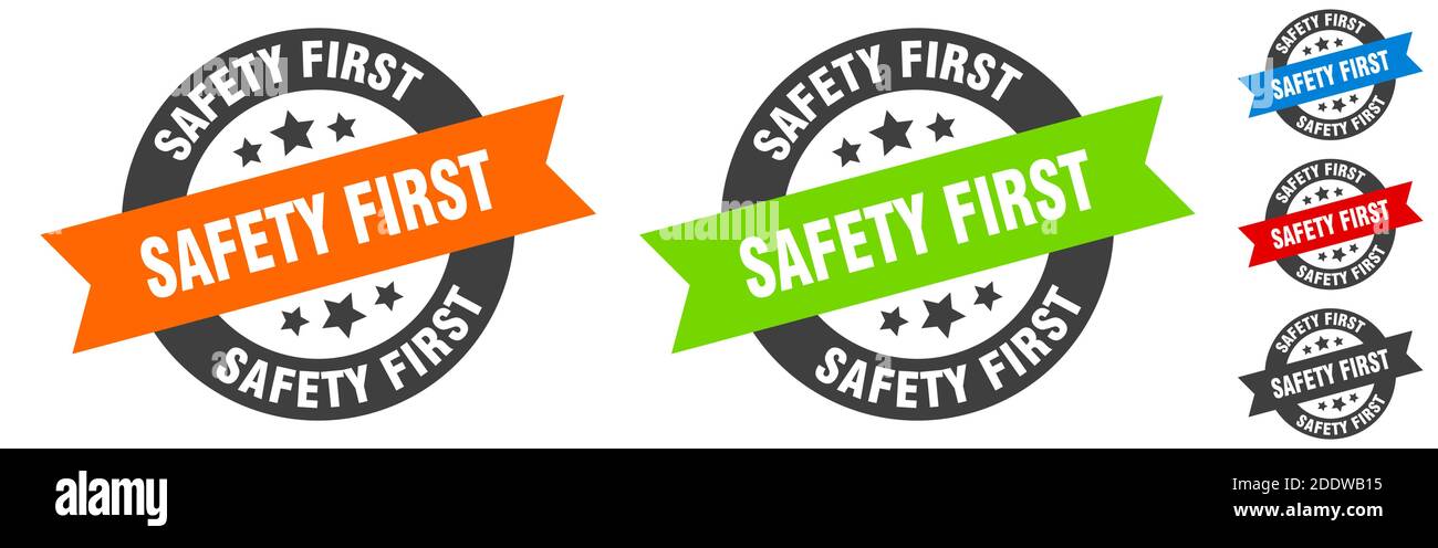 safety first stamp. safety first round ribbon sticker. label Stock ...