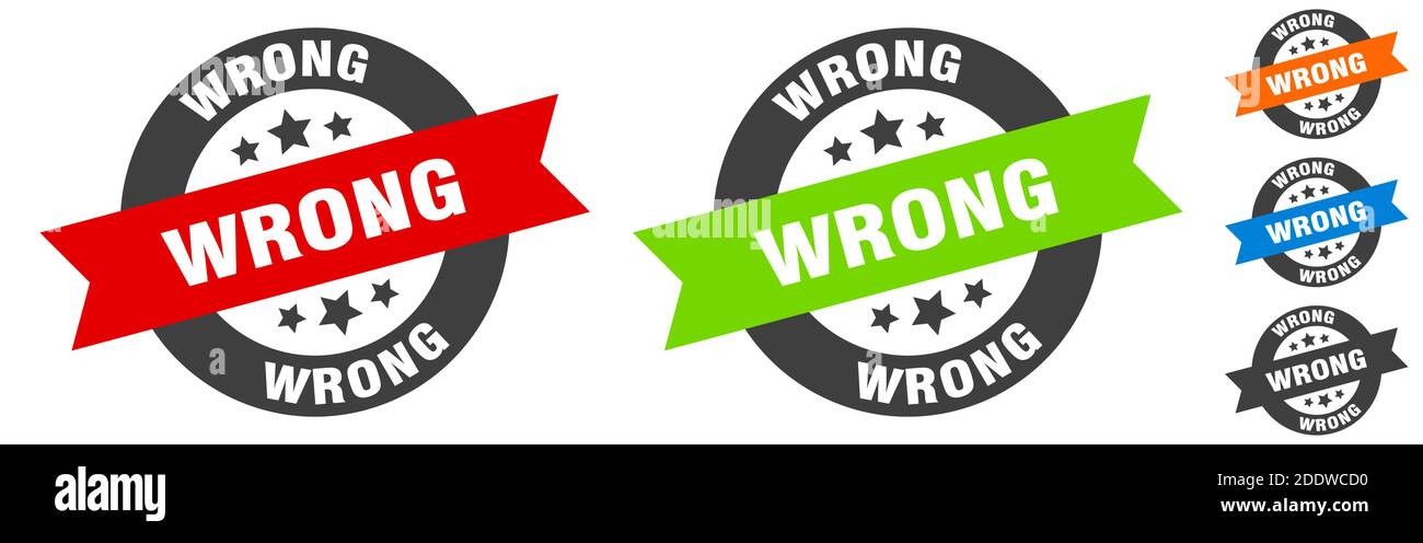 wrong stamp. wrong round ribbon sticker. label Stock Vector Image & Art ...