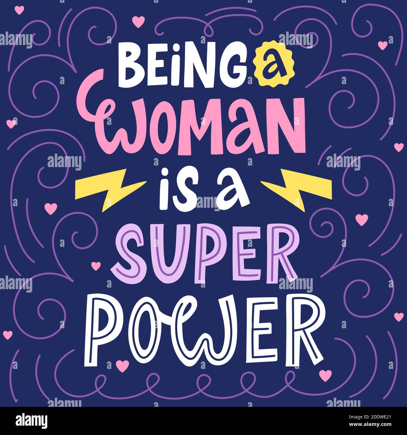Female inspirational quote. Being a woman is a super power hand drawn ...