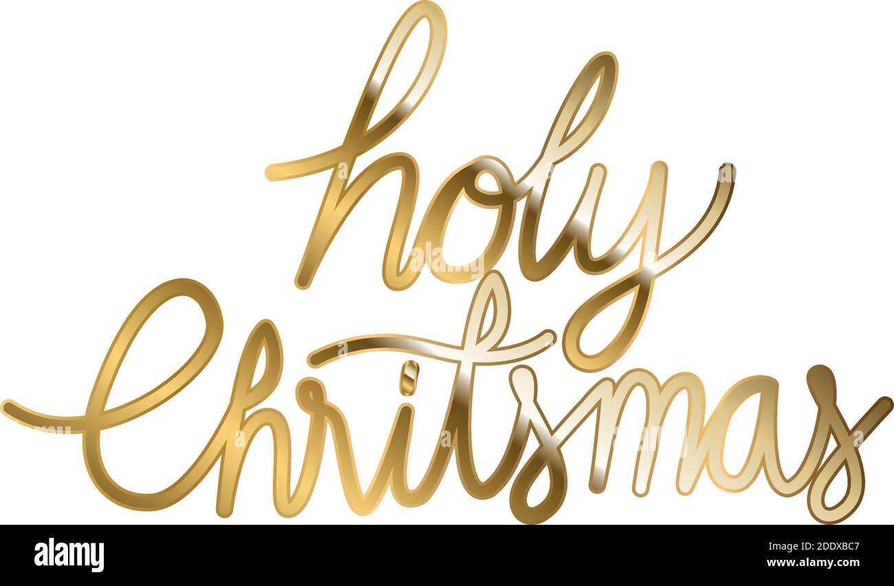 holy christmas in gold lettering Stock Vector Image & Art - Alamy