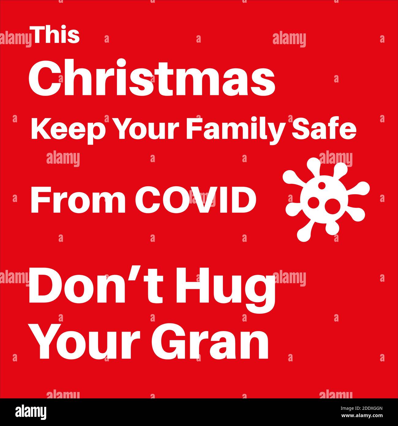 Don't Hug your Gran this christmas - Keep your family safe from covid ...