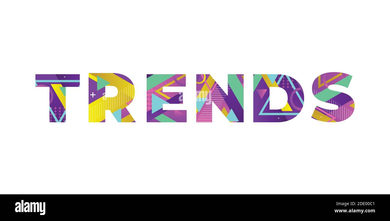 The word TRENDS concept written in colorful retro shapes and colors ...