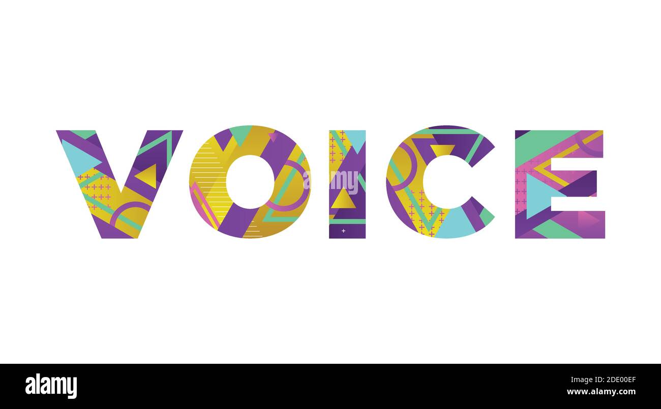 The word VOICE concept written in colorful retro shapes and colors ...