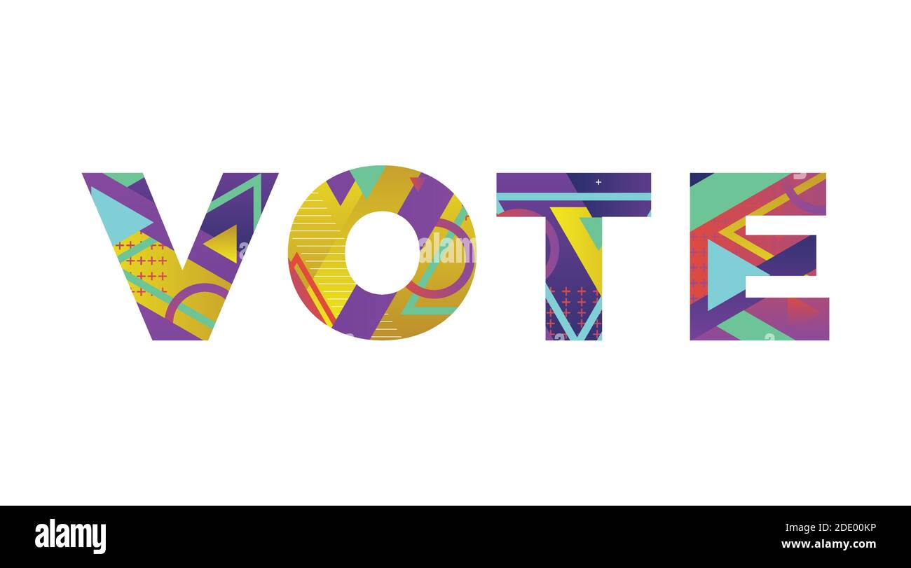 The word VOTE concept written in colorful retro shapes and colors ...