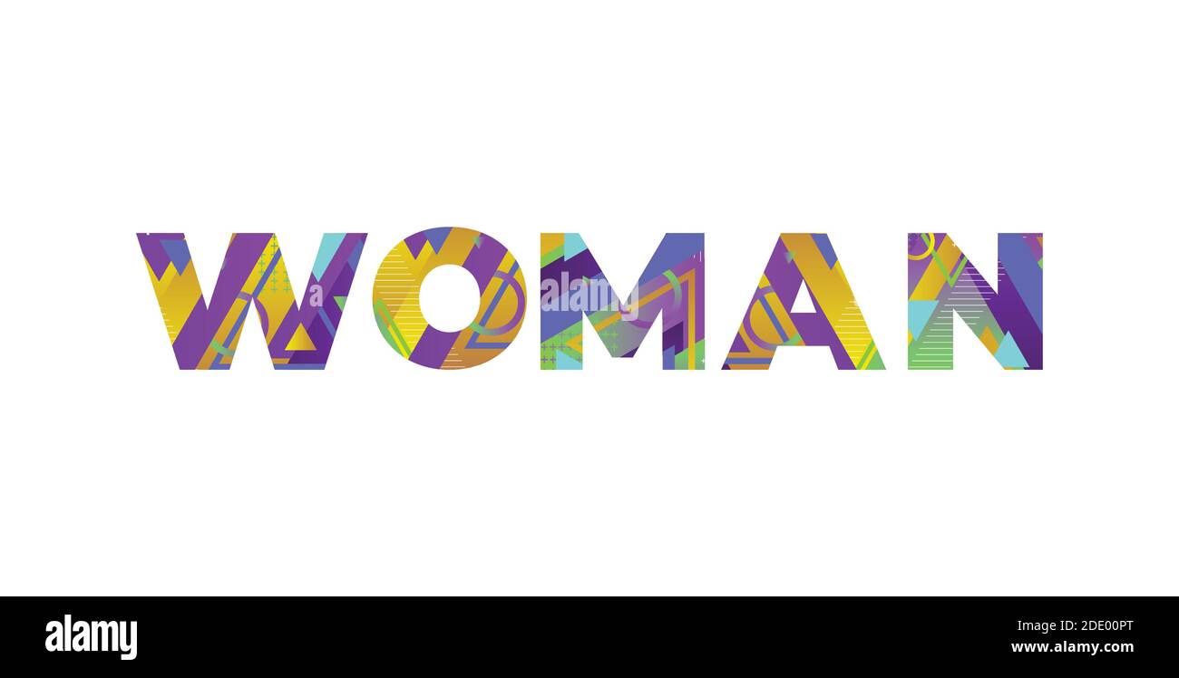 The word WOMAN concept written in colorful retro shapes and colors ...