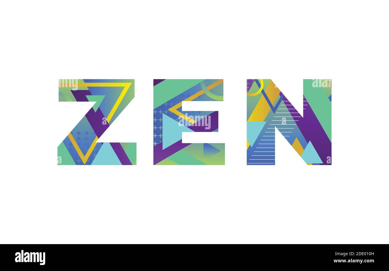 The word ZEN concept written in colorful retro shapes and colors ...