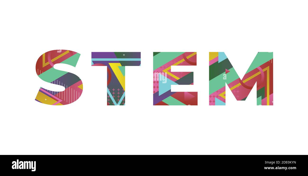 The word STEM concept written in colorful retro shapes and colors illustration Stock Photo - Alamy