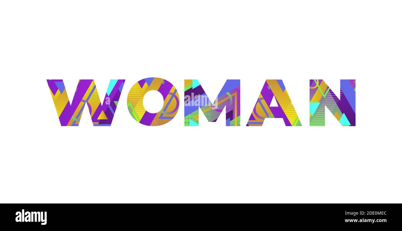 The word WOMAN concept written in colorful retro shapes and colors ...