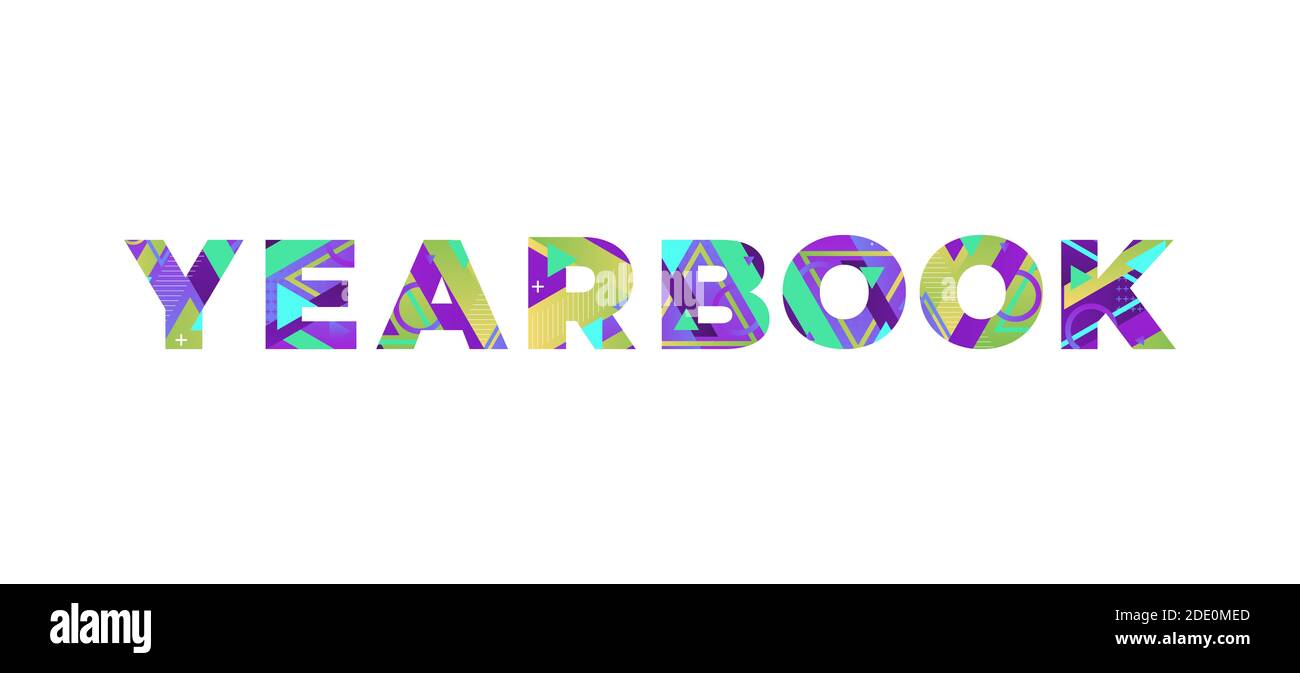 The word YEARBOOK concept written in colorful retro shapes and colors ...