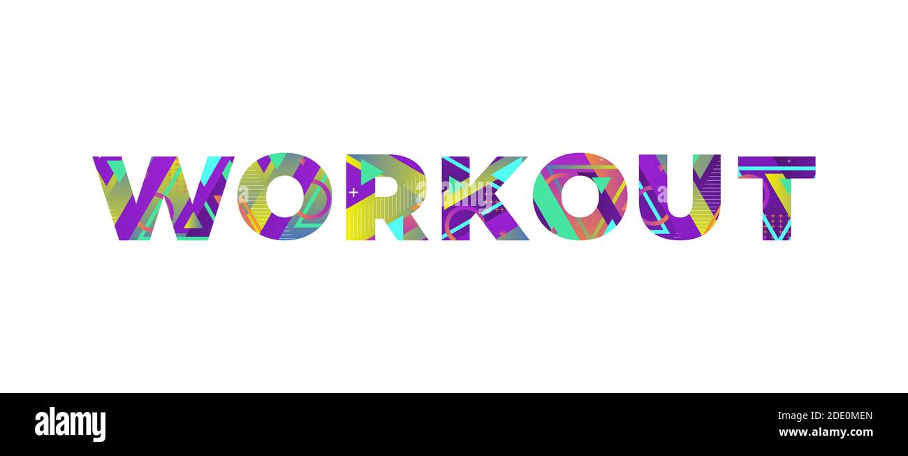 The word WORKOUT concept written in colorful retro shapes and colors ...