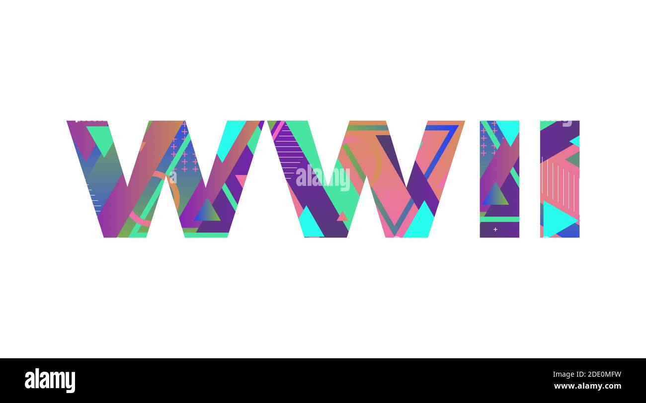 The word WWII concept written in colorful retro shapes and colors ...