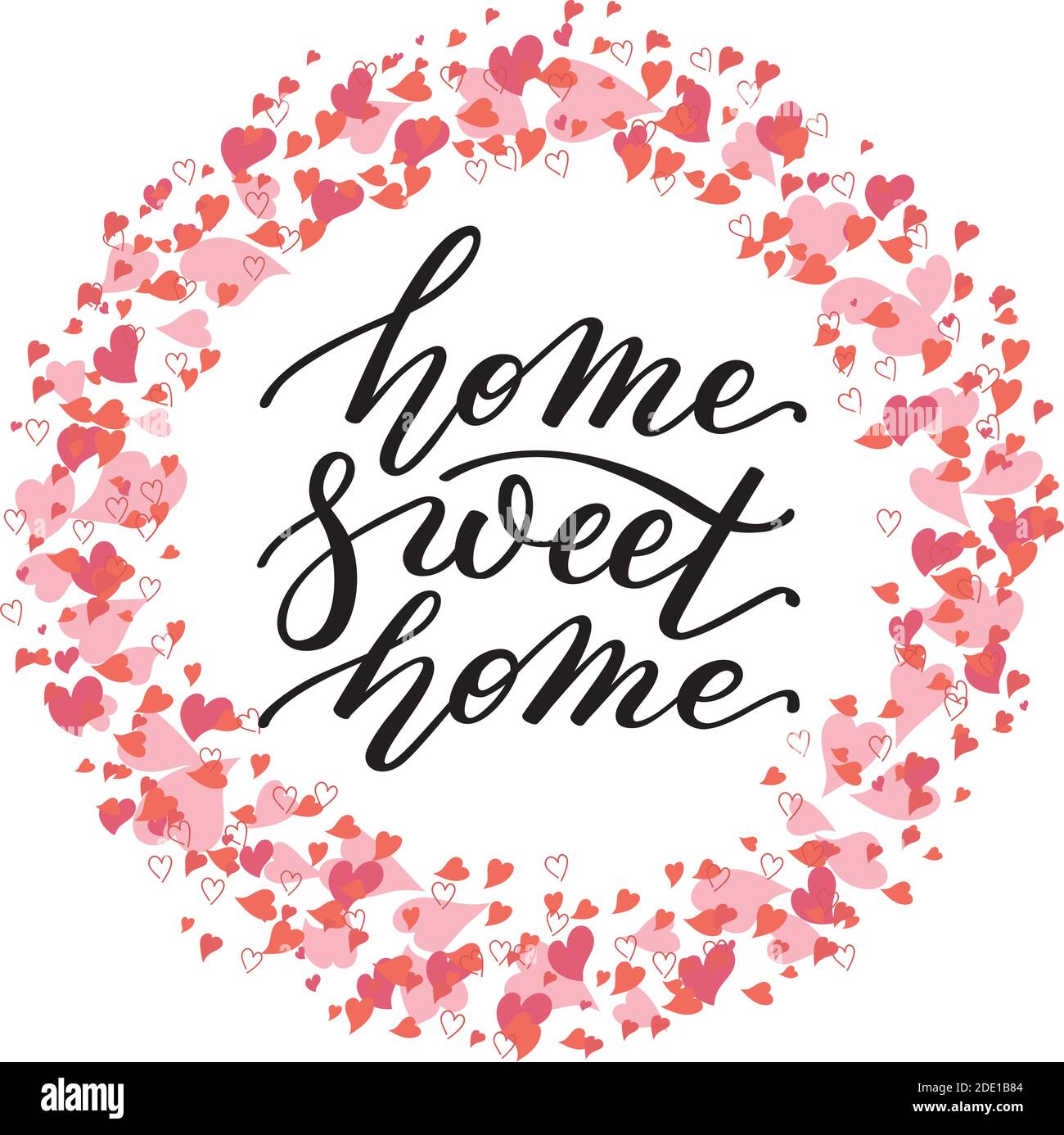 home Sweet home - hand lettering with heart. Template for greeting ...