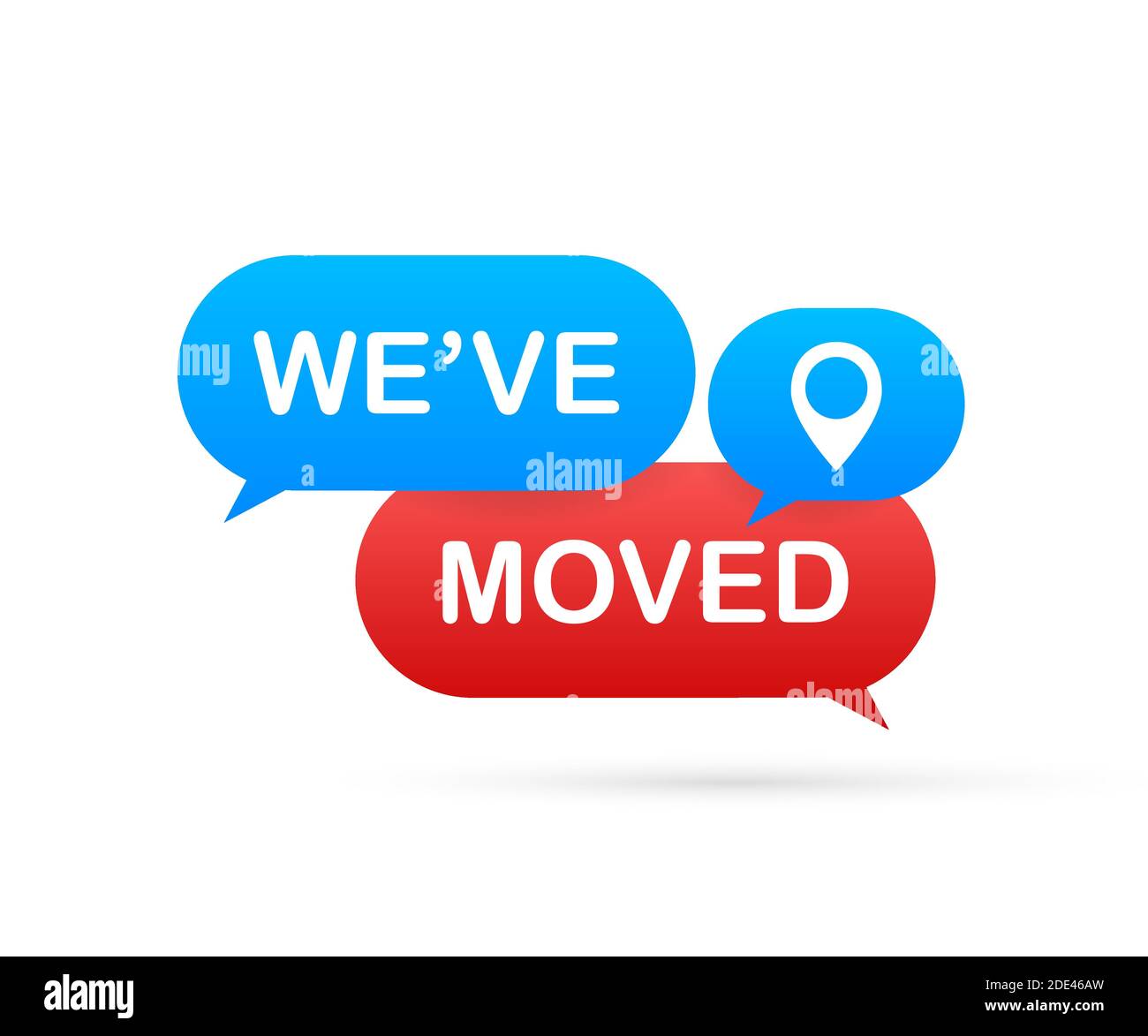 Moving office sign. We have moved text on colorful search bubble ...