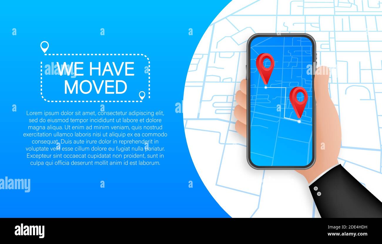 We have moved. Moving office sign. Clipart image isolated on blue background. Vector ...