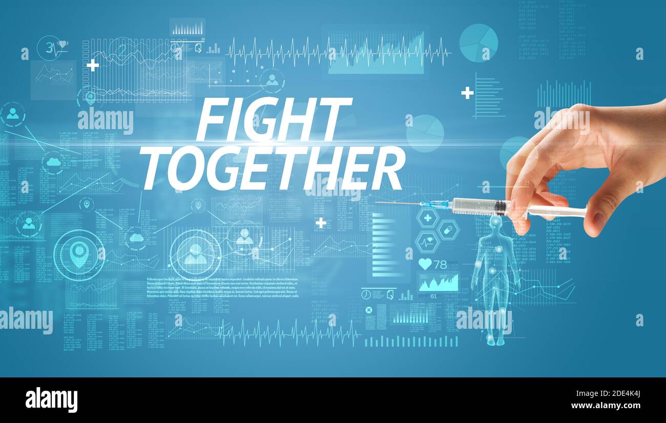 Syringe needle with virus vaccine and FIGHT TOGETHER inscription ...