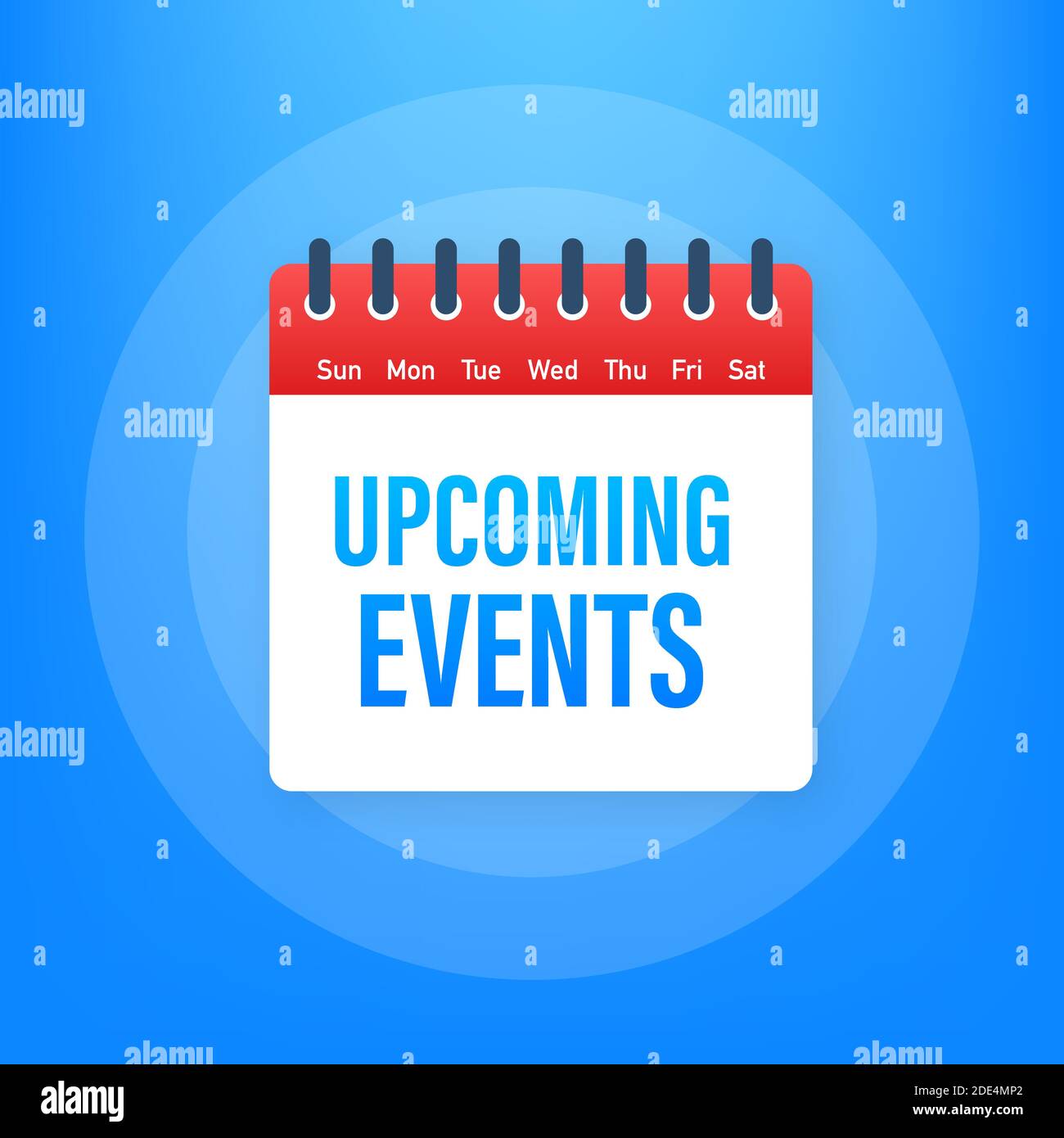 Upcoming events written on calendar. Advertising sign. Vector stock ...