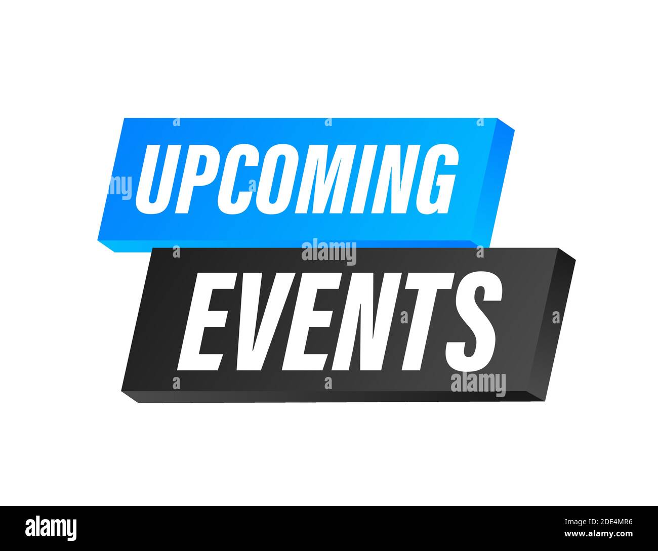 Upcoming events written on blue label. Advertising sign. Vector stock ...