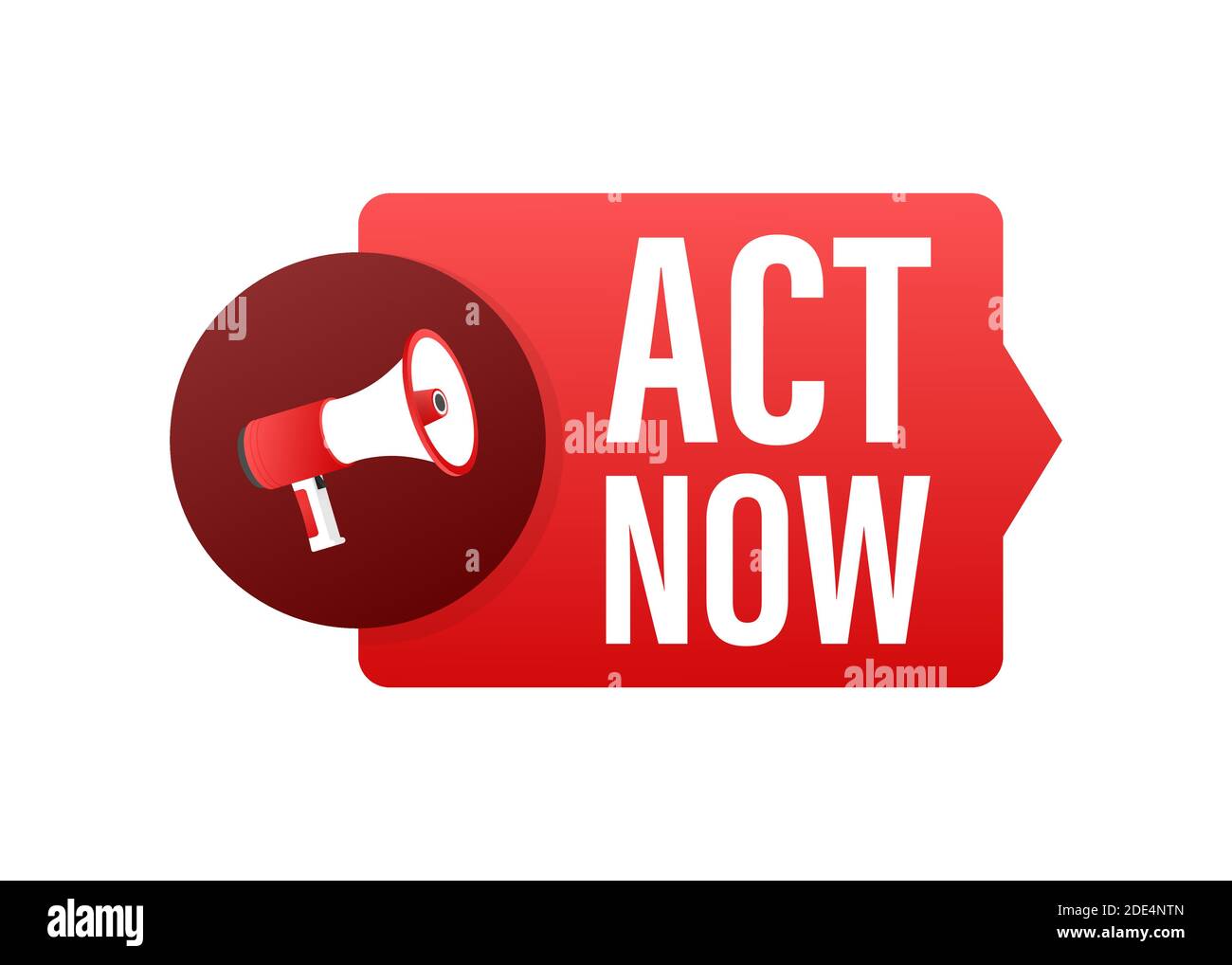 Male hand holding megaphone with Act now speech bubble. Banner for ...