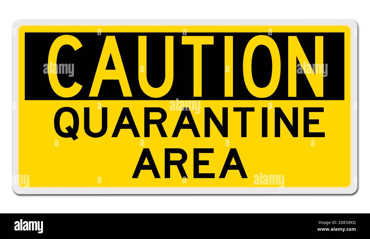Rendering of a caution sign QUARANTINE AREA Stock Photo - Alamy