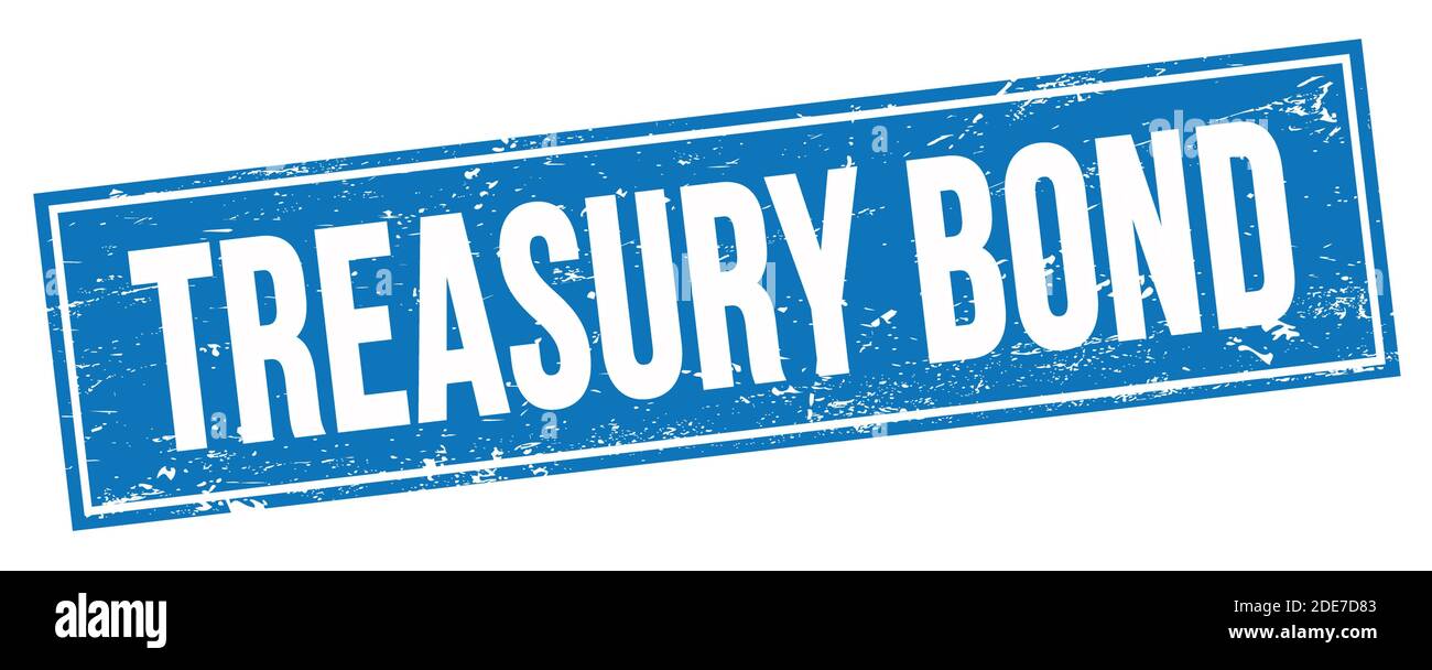 Treasury bond word hi-res stock photography and images - Alamy