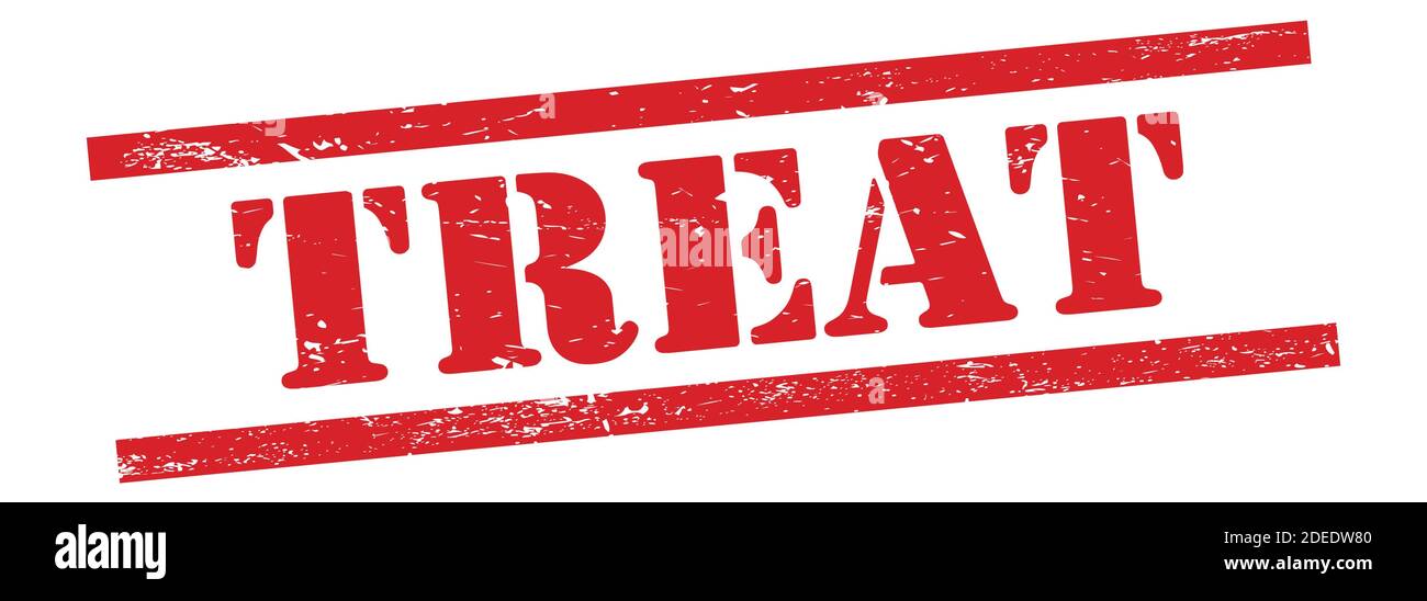 TREAT text on red grungy vintage rubber stamp Stock Photo - Alamy