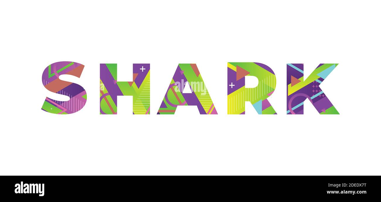 The word SHARK concept written in colorful retro shapes and colors ...