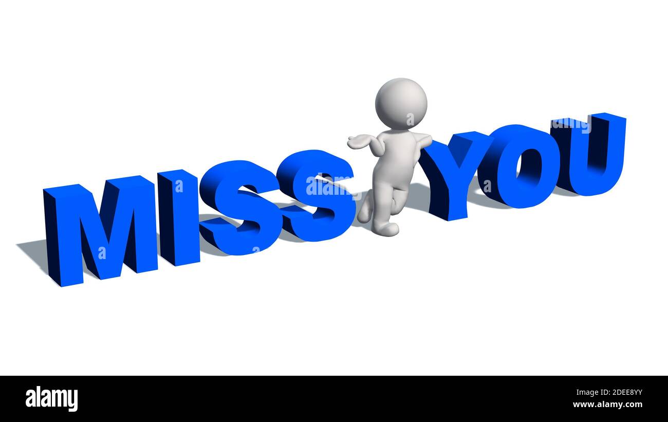 MISS YOU - lettering in blue and 3D people with shadow on the floor ...