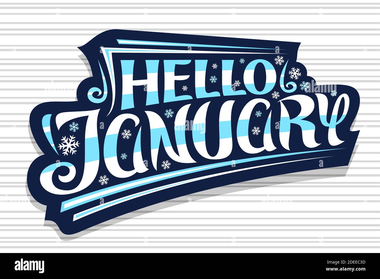 Vector lettering Hello January, dark badge with curly calligraphic font ...