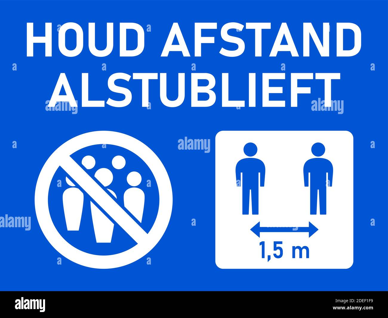 Houd Afstand Alstublieft ("Please Keep Your Distance" in Dutch) Social ...