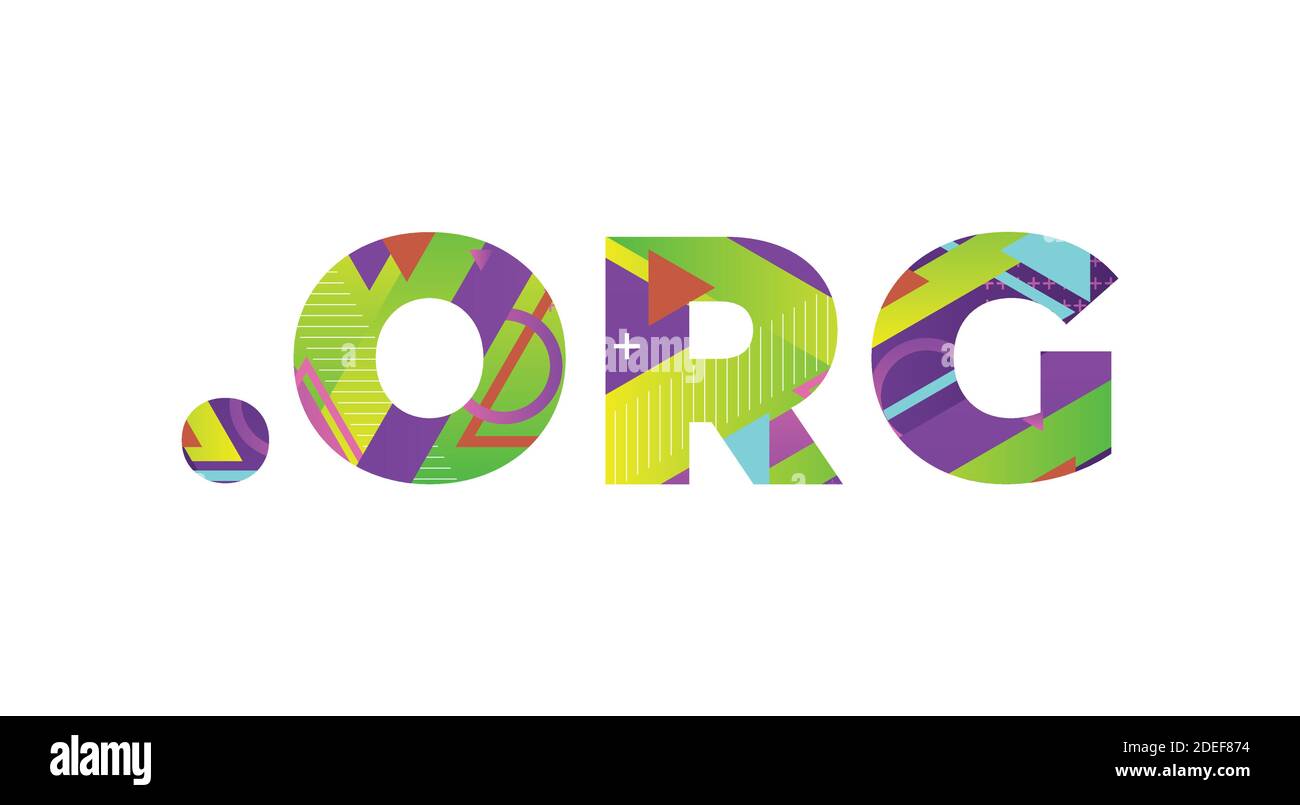 The words DOT ORG concept written in colorful retro shapes and colors ...