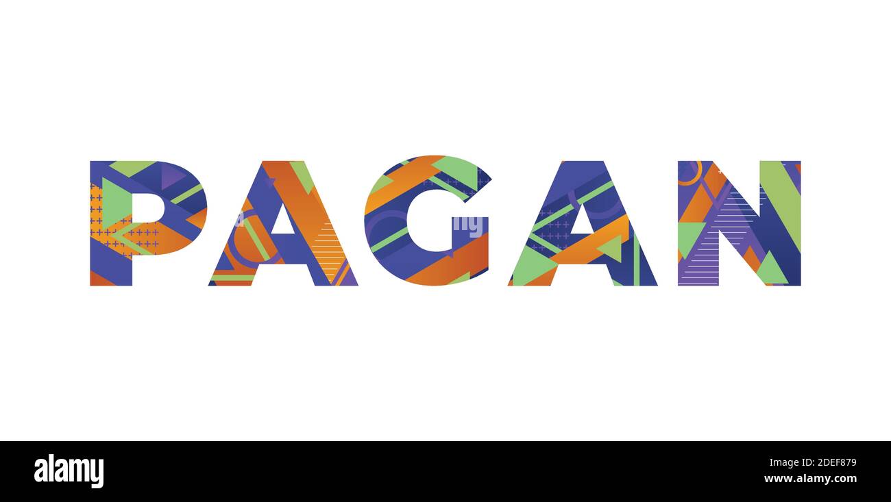 The word PAGAN concept written in colorful retro shapes and colors ...