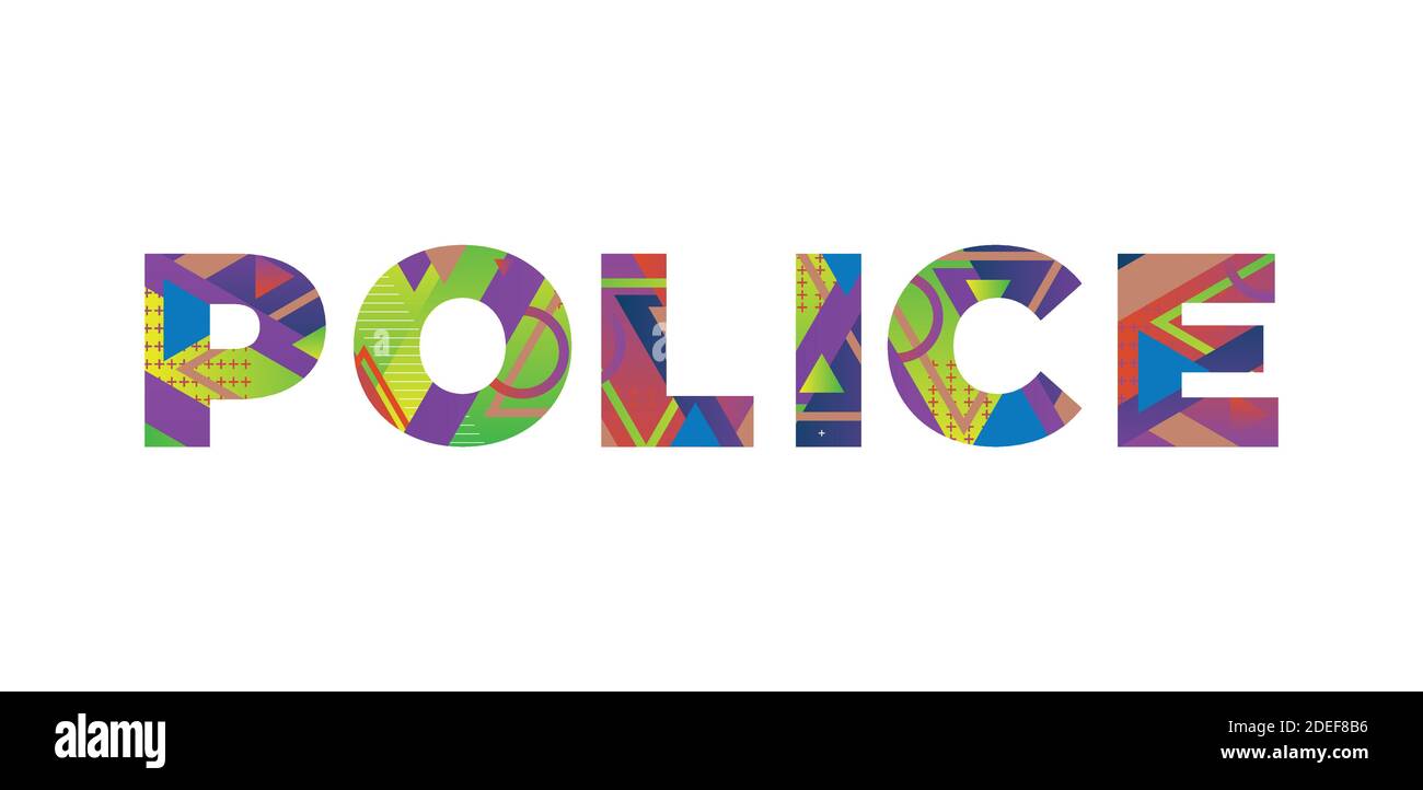 The word POLICE concept written in colorful retro shapes and colors ...