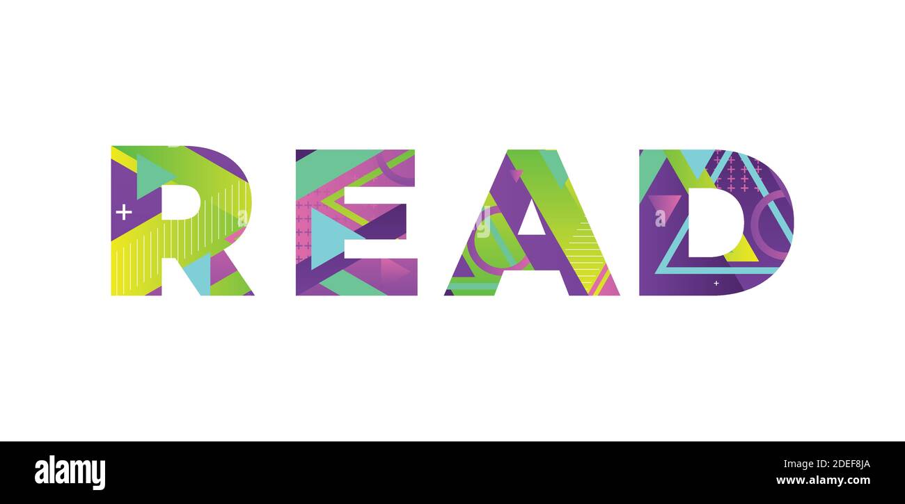 The word READ concept written in colorful retro shapes and colors ...