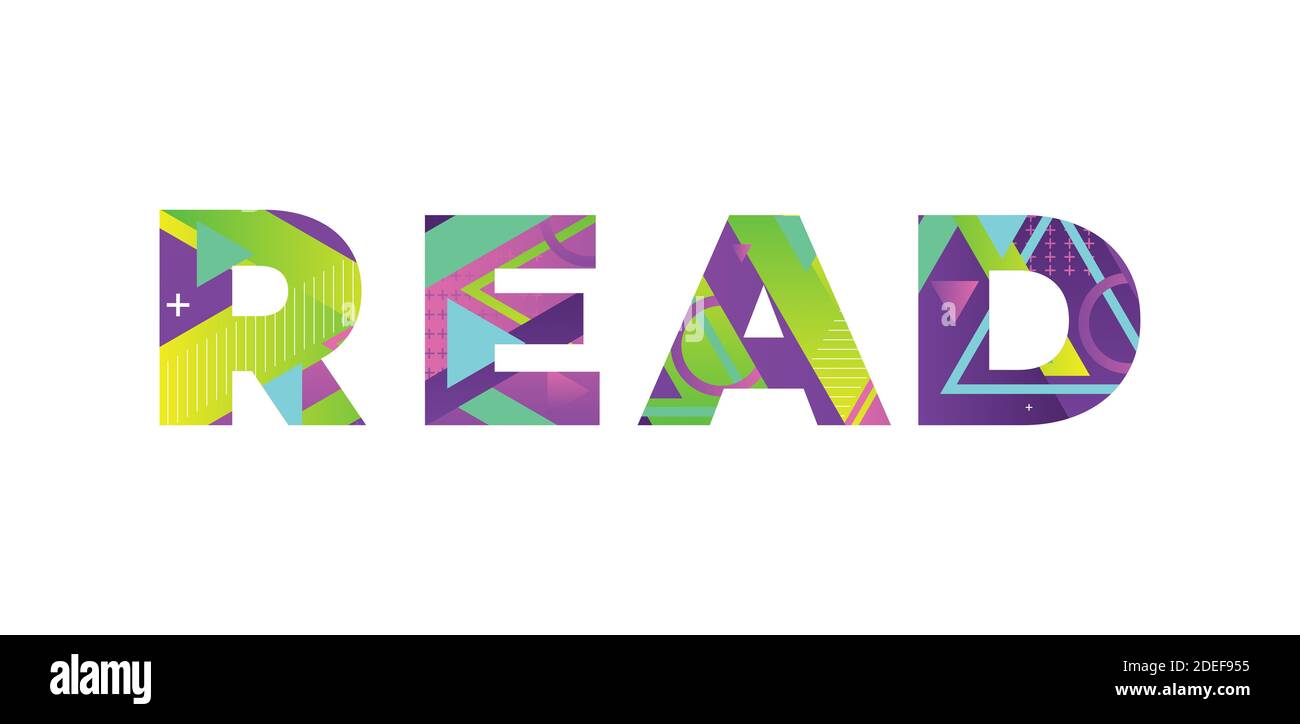 The word READ concept written in colorful retro shapes and colors ...