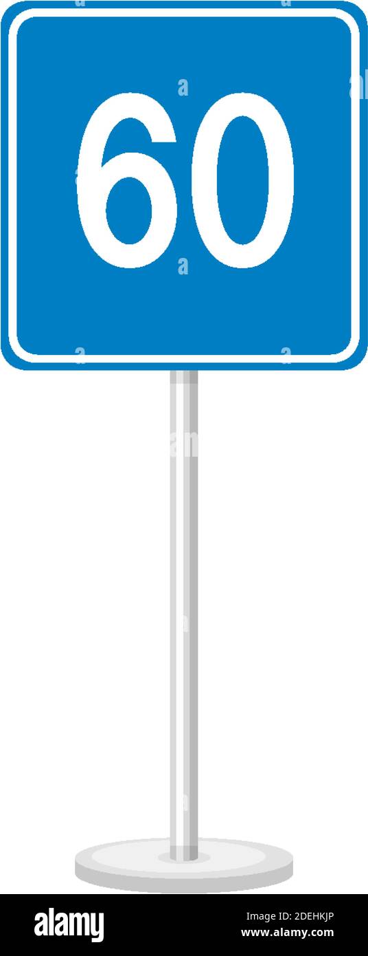Blue minimum speed limit 60 road sign with stand isolated on white ...
