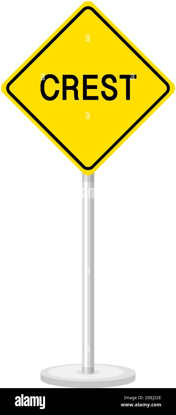 Crest warning traffic sign isolated on white background illustration ...