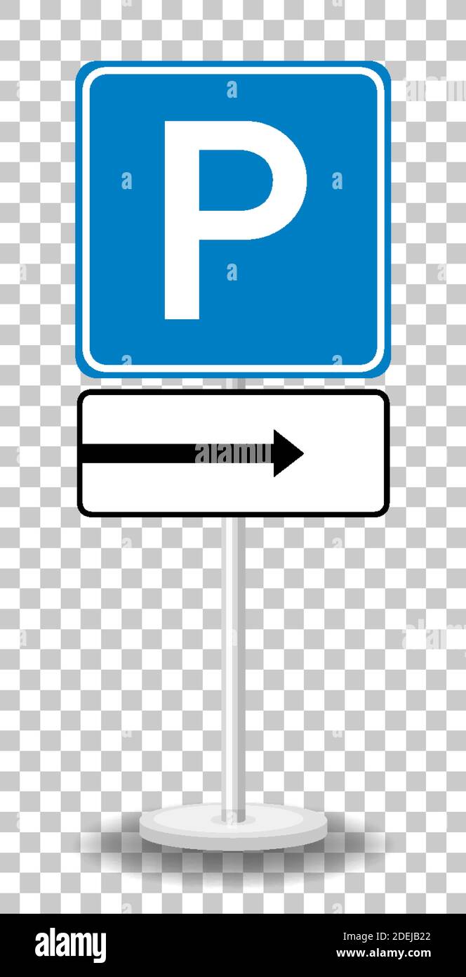 Right arrow parking sign with stand isolated on transparent background ...