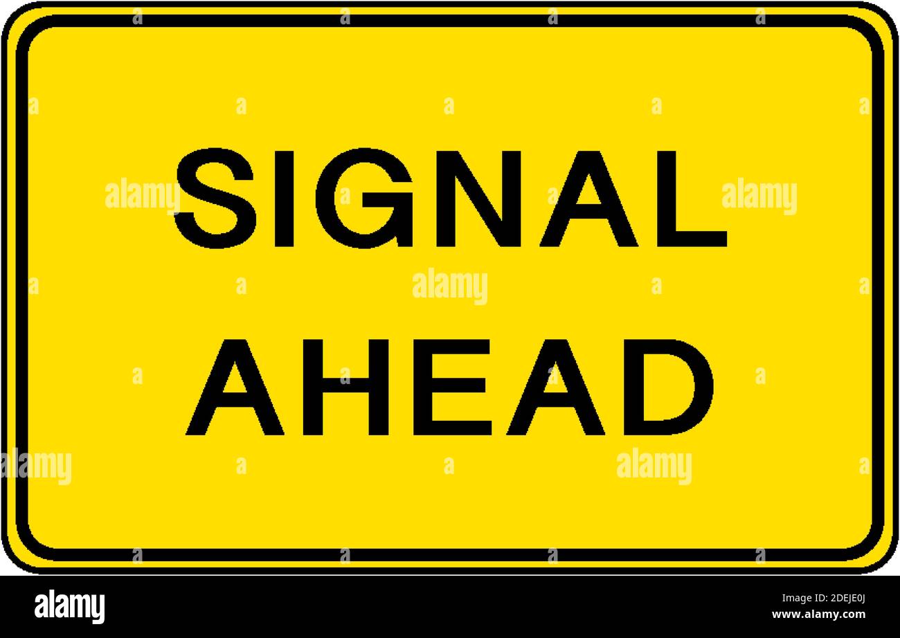 Signal Ahead Sign Isolated On White Background Illustration Stock Vector Image Art Alamy signal-ahead-sign-isolated-on-white-background-illustration-stock-vector-image-art-alamy