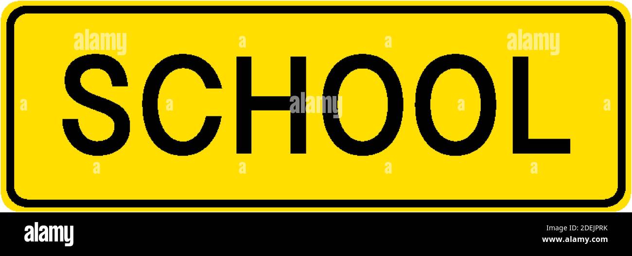 School yellow sign on white background illustration Stock Vector Image ...