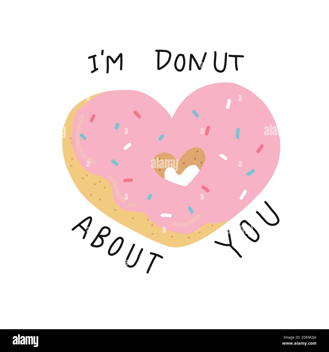 Im donut about you hi-res stock photography and images - Alamy